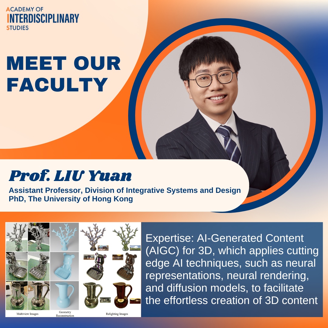 Meet Our Faculty: Prof. LIU Yuan | Academy of Interdisciplinary Studies